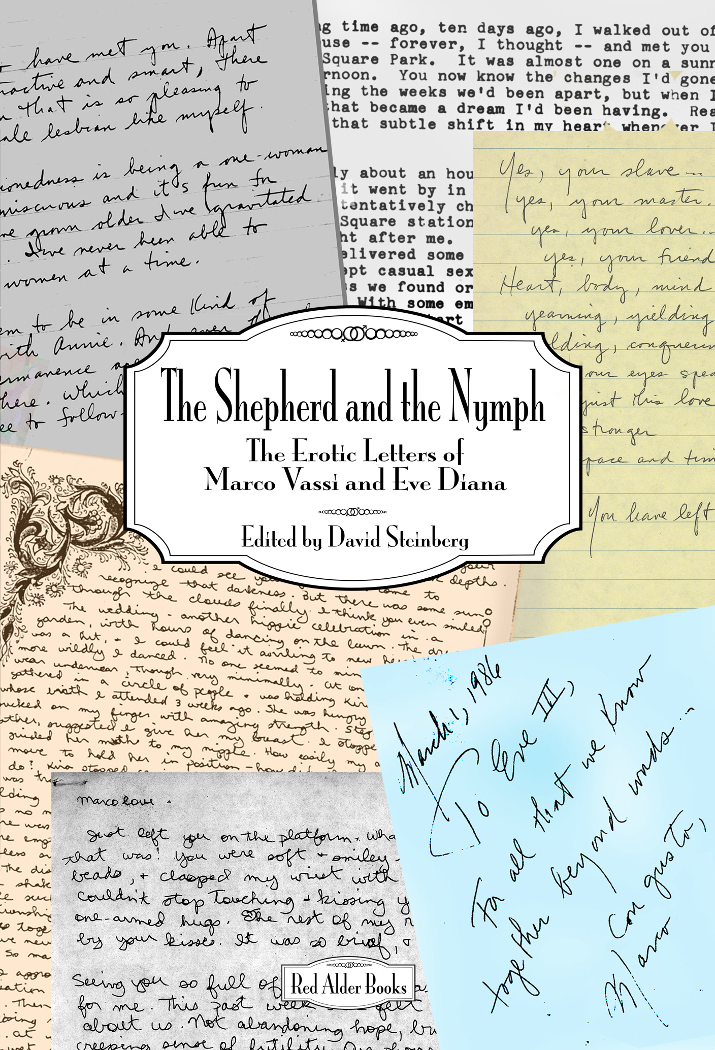 The Shepherd and the Nymph: The Erotic Letters of Marco Vassi and Eve ...